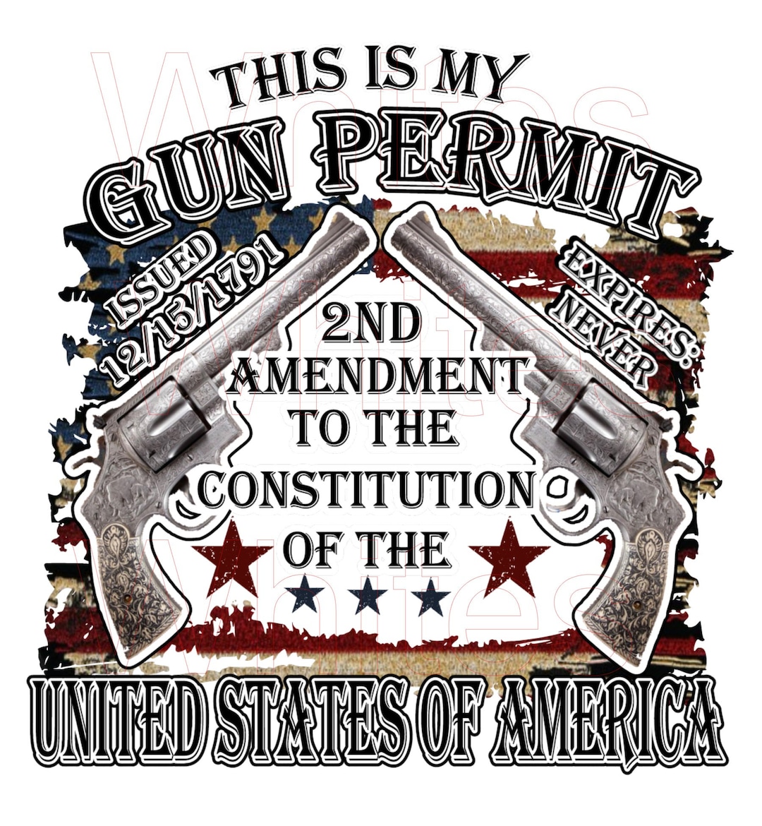 Flash Sale 2nd Amendment Png - Etsy