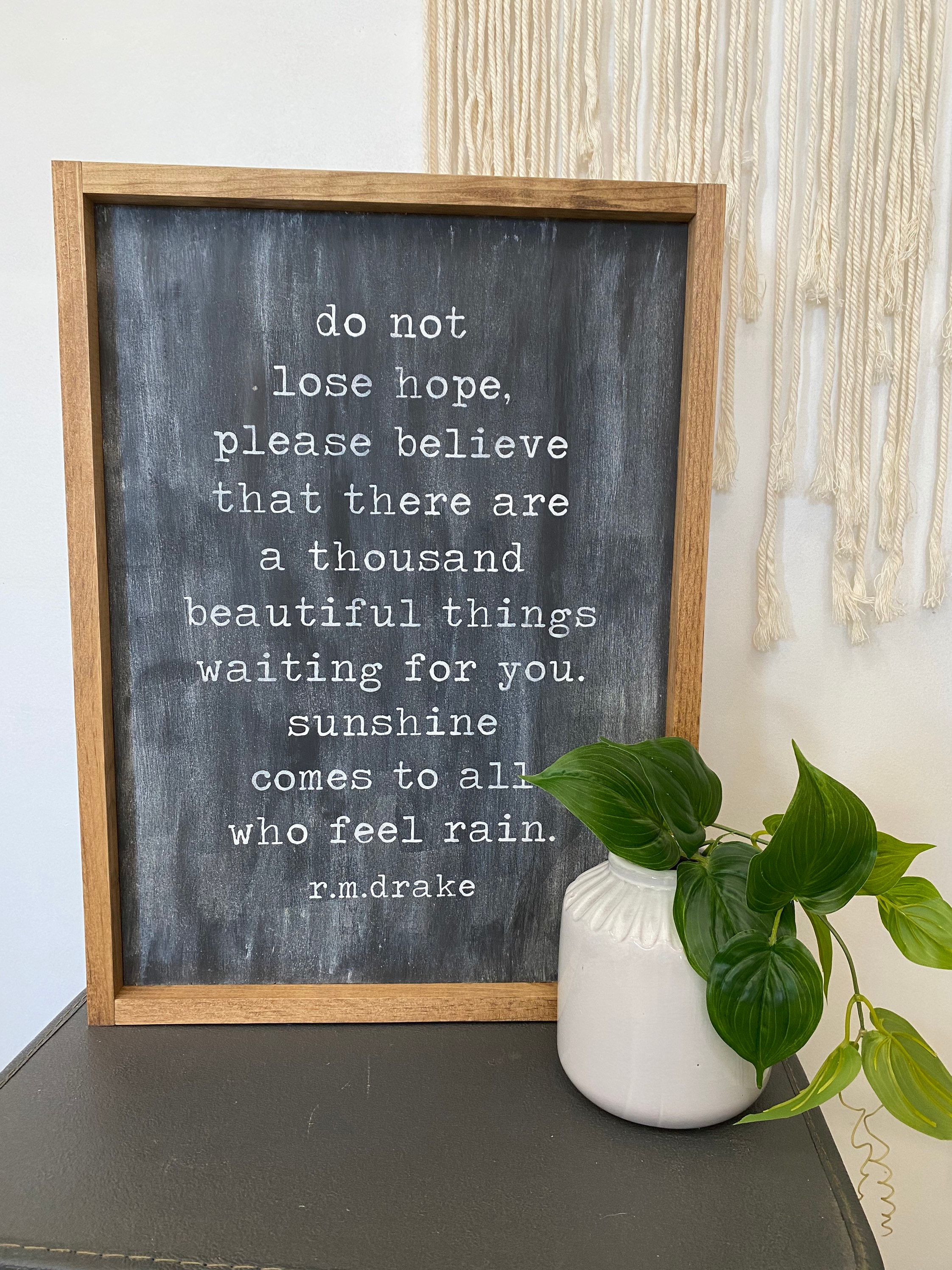 Do Not Lose Hope Sunshine Comes to All Who Feel Rain Rm Drake | Etsy