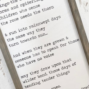 May We Raise Children Who Love the Unloved Things Poem Quote Wood Sign ...