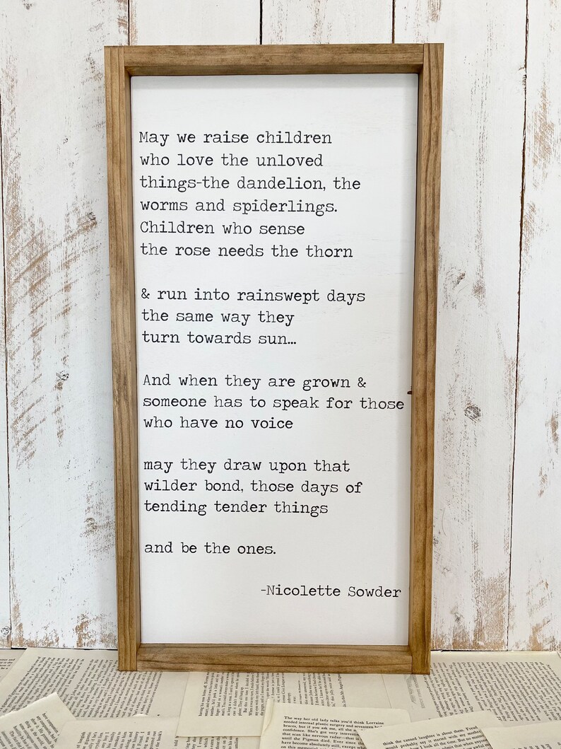 May We Raise Children Who Love the Unloved Things Poem Quote - Etsy