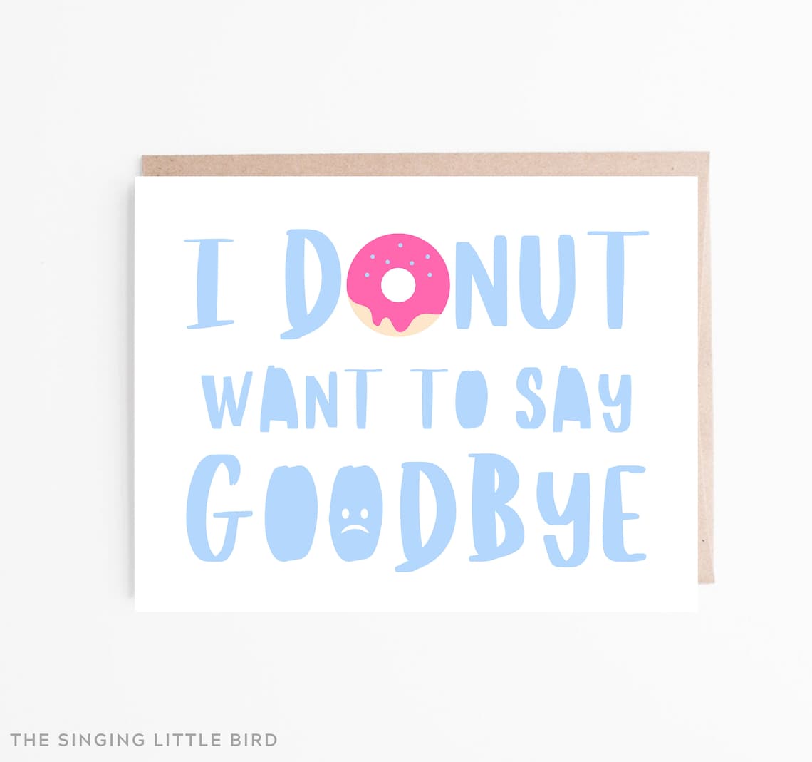 I Donut Want To Say Goodbye Card / Donut Card / Funny Goodbye | Etsy