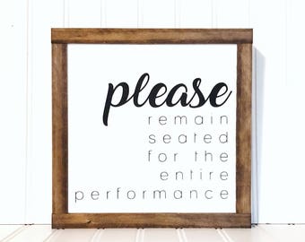 Please remain seated | Etsy