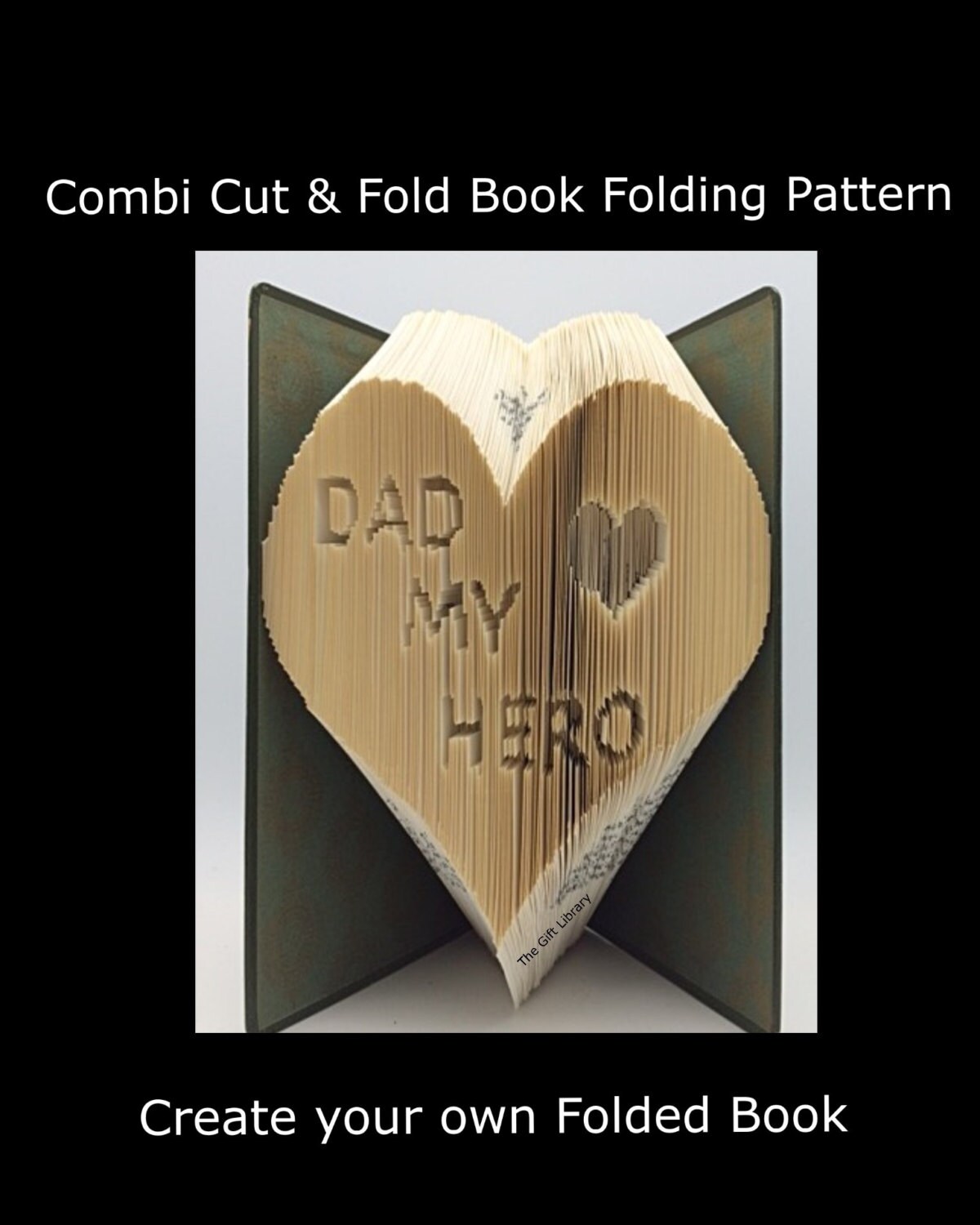 Cut & Fold Book Folding PATTERN~ Dad, Fathers Day, Dad My Hero, Mark ...