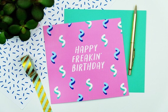 Happy Freakin' Birthday Card - Etsy UK