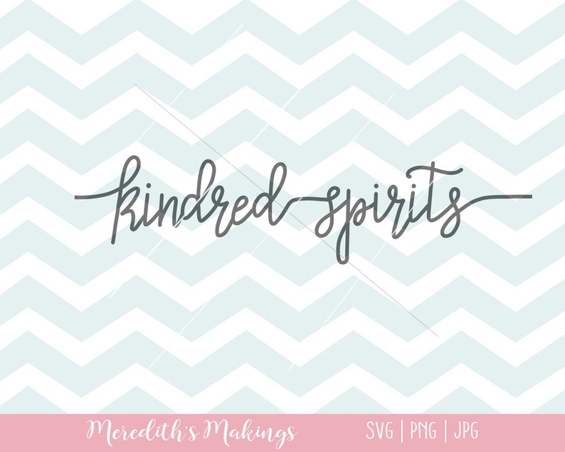 Kindred Spirits SVG - Hand Lettered Wedding Gift SVG - Kindred Spirits ...
