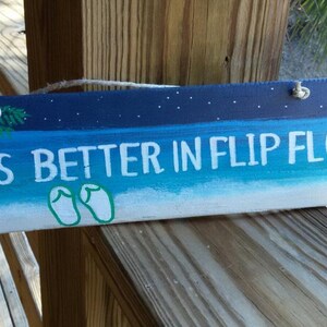 Life's Better in Flip Flops Rustic beachy Handmade hand - Etsy