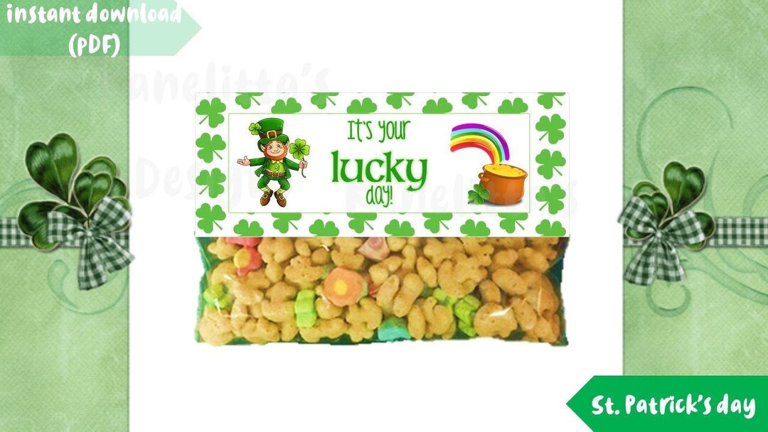 Printable It's Your Lucky Day Topper | St. Patrick's Day Food Bag ...