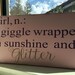 Nursery Decor,girl Definition-a Giggle Wrapped in Sunshine and Glitter ...