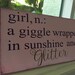 Nursery Decor,girl Definition-a Giggle Wrapped in Sunshine and Glitter ...