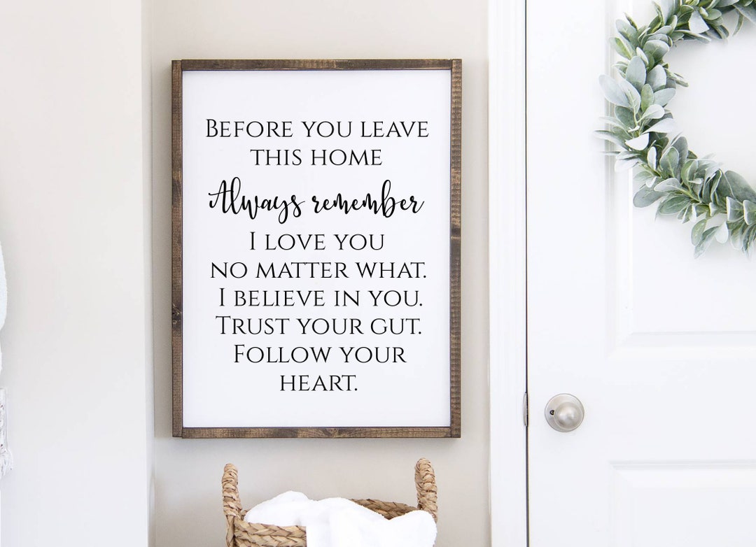 Before You Leave This Home, Entryway Sign, Farmhouse Decor, Always ...
