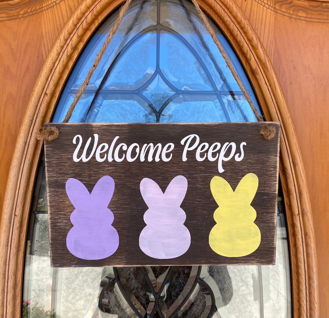 Welcome Peeps Sign, Spring Door Sign, Peep Sign, Welcome Peep Sign ...