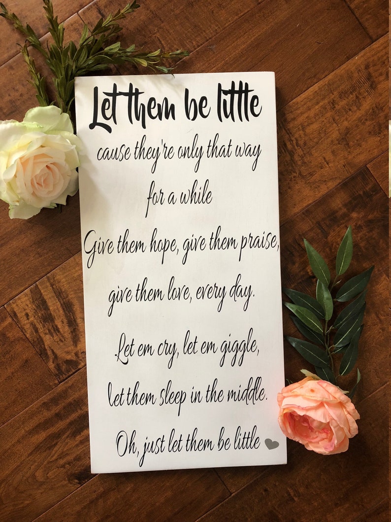 Let Them Be Little Let Them Be Little Sign Kids Decor - Etsy