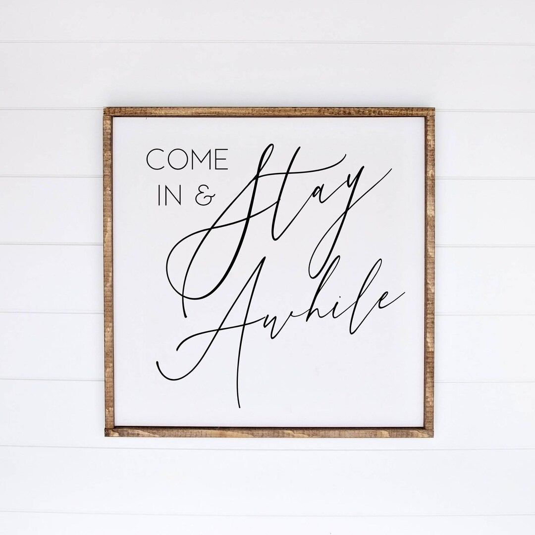 Stay Awhile Sign,entryway Sign,living Room Wall Decor,living Room Signs ...