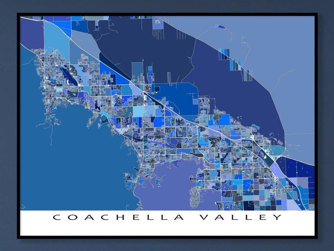 Coachella Valley Map Print, Palm Springs, Palm Desert, Coachella Map ...