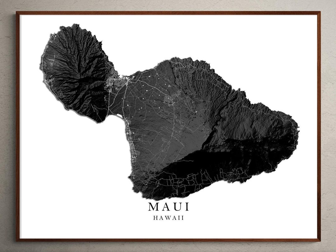 Maui Map Print Poster, Maui Hawaii Island Prints, Black and White ...