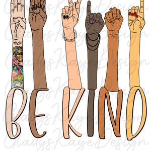 PNG Instant Download. Be Kind. Sign Language Hands. Equality - Etsy