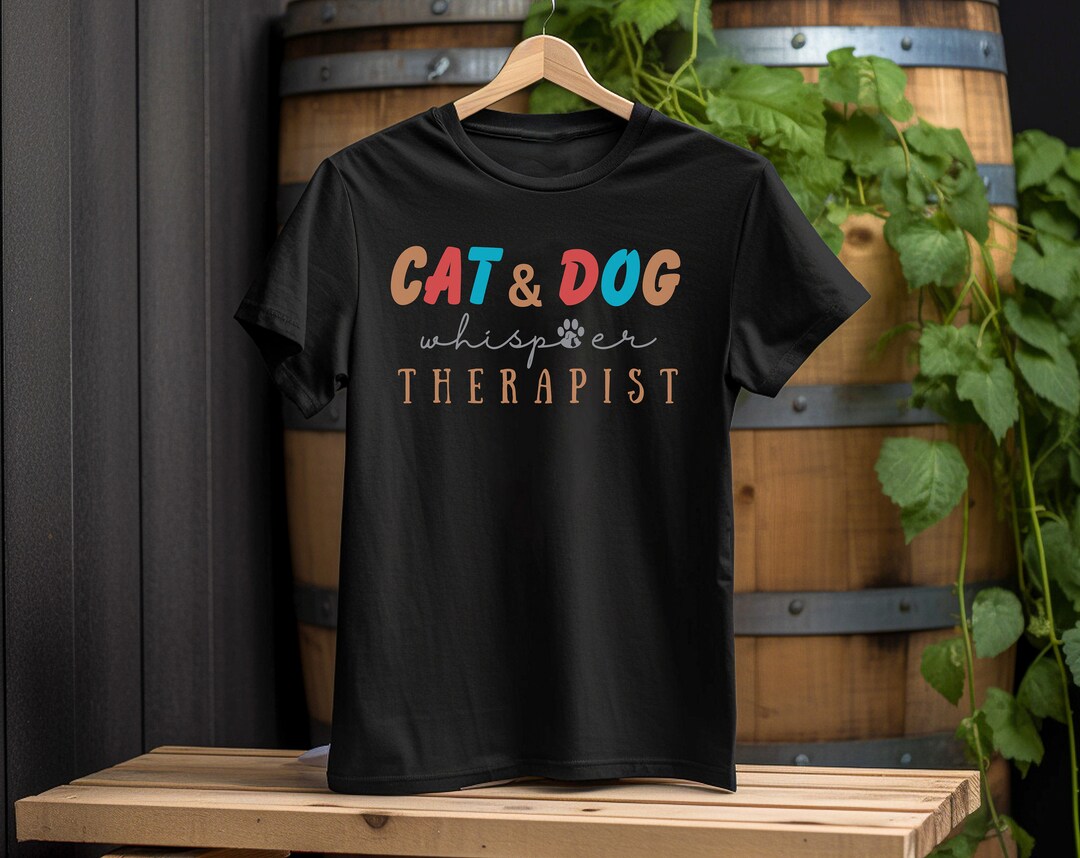 Cat and Dog Whisper Tee Intuitive Animal Communicator Pet Therapist Dog ...
