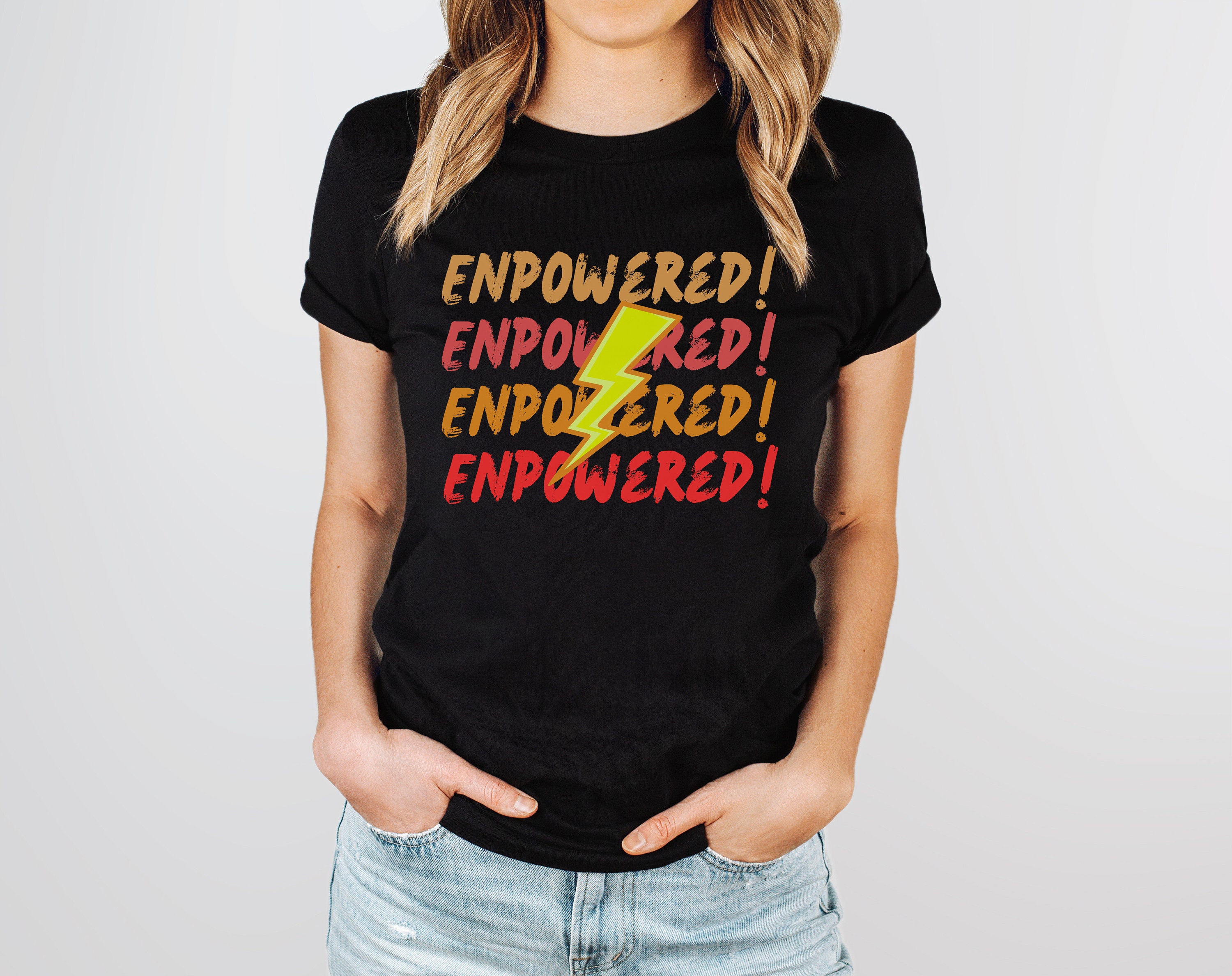 Motivational Tee Words Empowered, Lightening Bolt, Feeling Empowered 1 ...