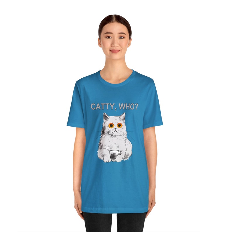 Catty, Who Tee Funny Meme Graphic Art Wide Eyed Cat With Coffee Cup ...