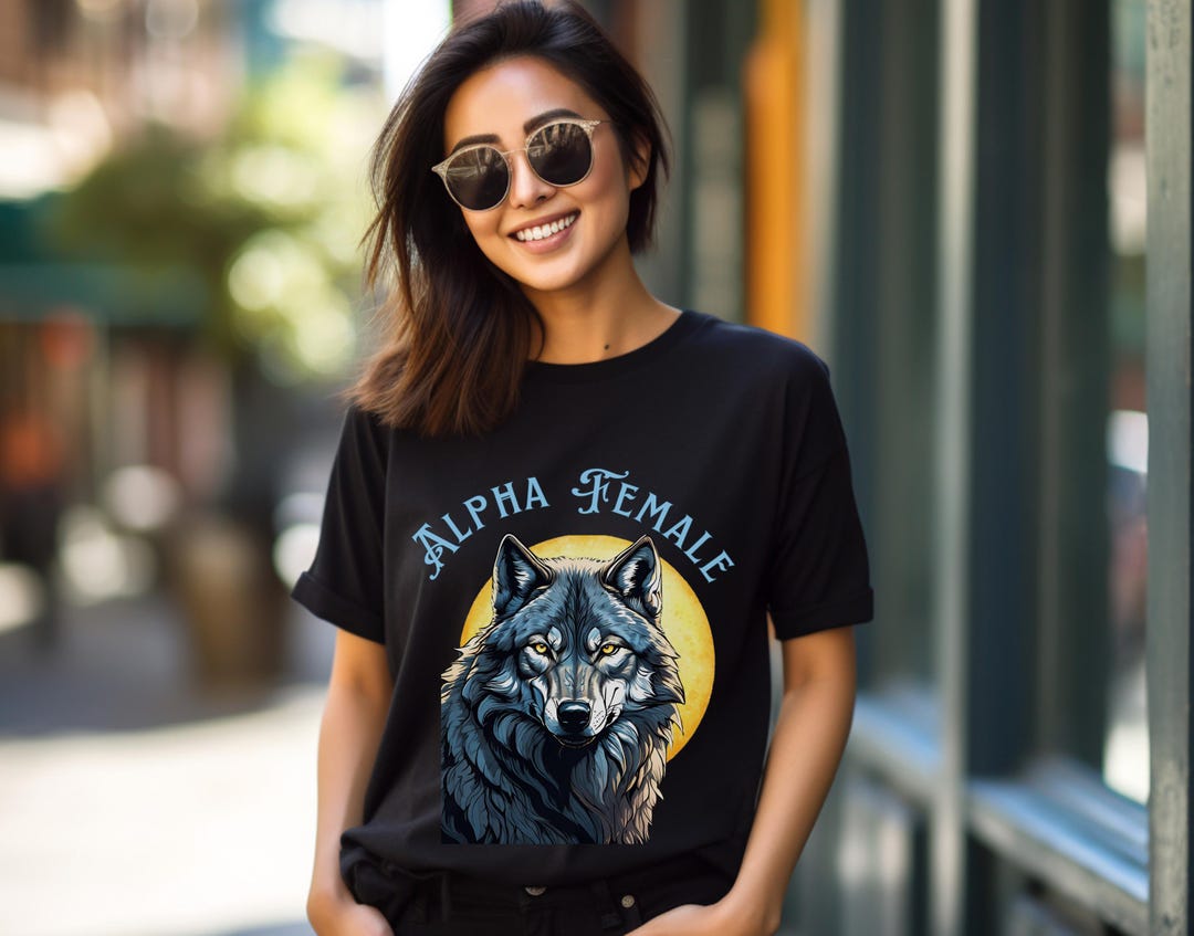 Wolf Graphic Tee, Caption 'alpha Female' Shirt, Strong Female ...