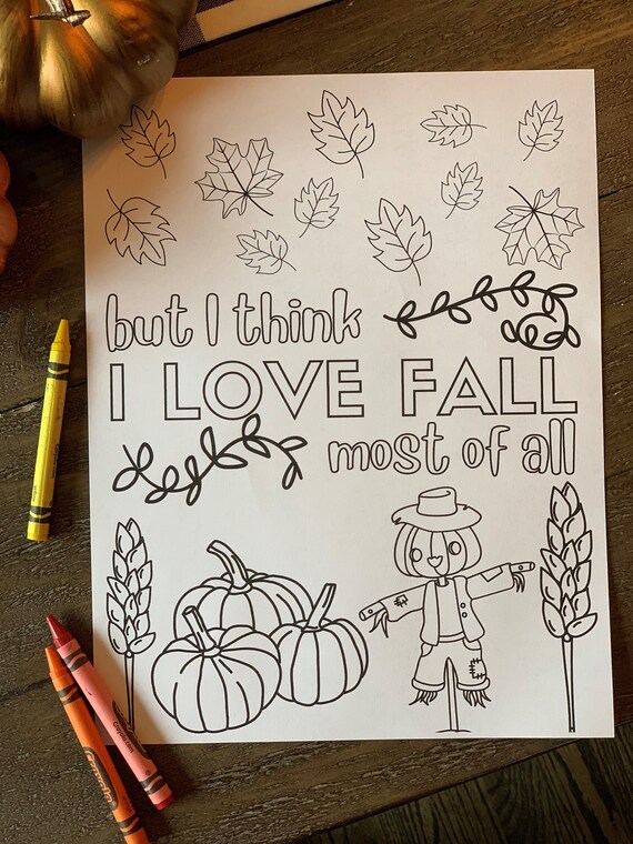 Printable I Love Fall Most of All Coloring Page Kid's - Etsy