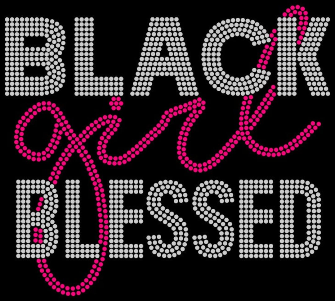 Black Girl Blessed, Bling Tee, Rhinestone Shirt - Etsy