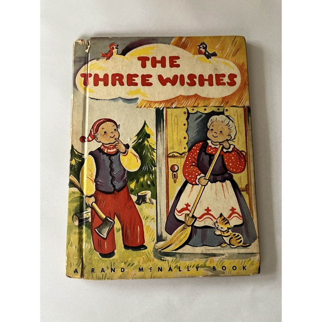 Vintage the Three Wishes Children's Hardcover Book Rand Mcnally 1946 - Etsy