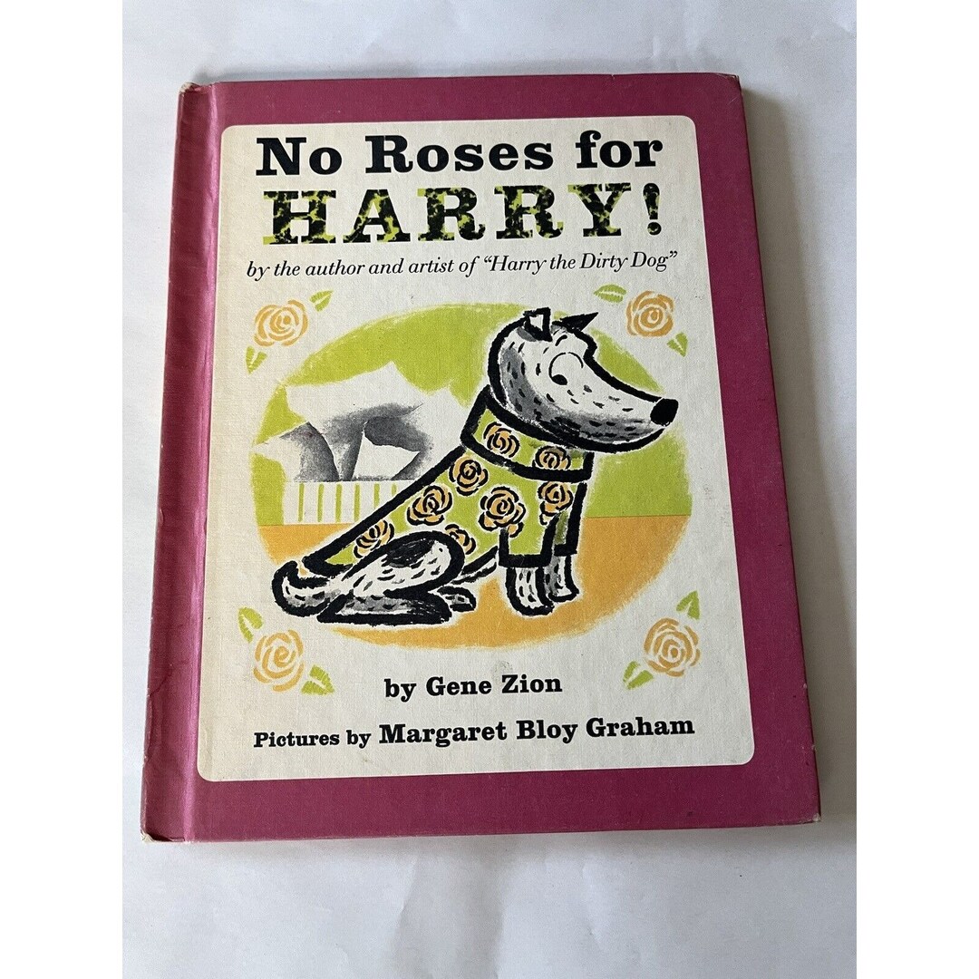 Vintage No Roses for Harry! Children S Hardcover Book by Gene Zion 1958 ...