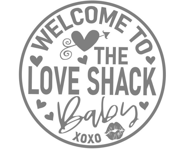 Love Shack Digital Download. Svg, Dxf, Png, Jpg - Etsy