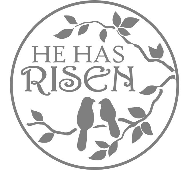 He Has Risen Digital Download Svg and Png - Etsy