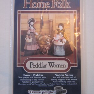 Home Folk, Peddler Women Patterns,12" Flower Peddler Doll, 12" Notion ...