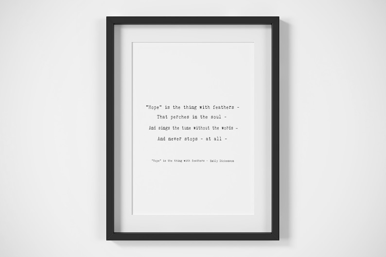 Emily Dickenson Poetry Quote Printable - "hope" is the Thing With ...