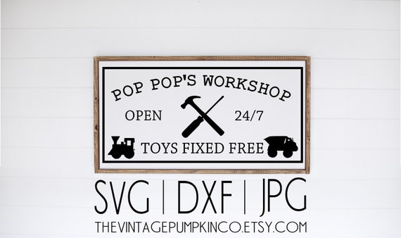 Pop Pop's Workshop SVG | Etsy