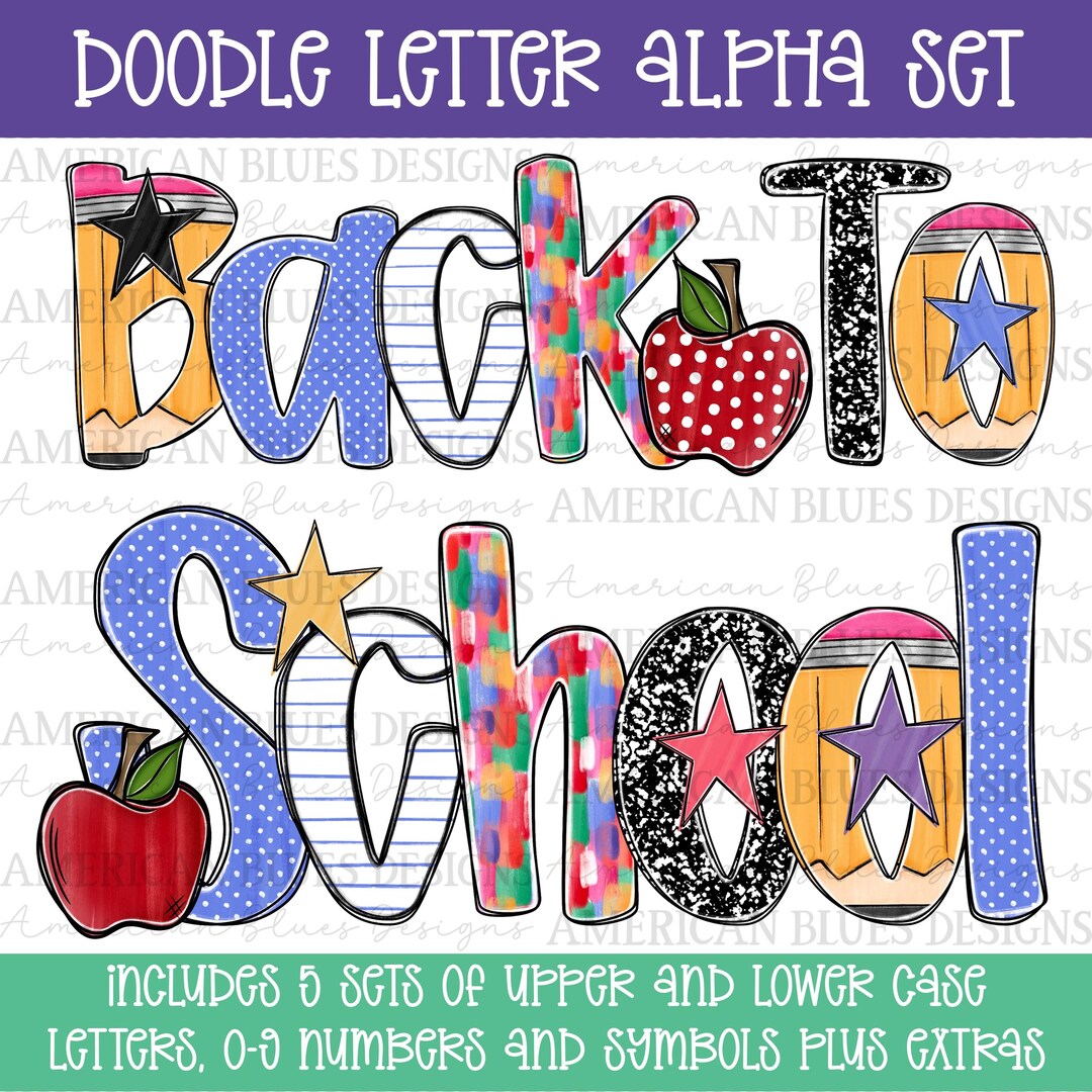 Back to School Doodle Alpha Set PNG, Commercial Full Use, Teacher ...