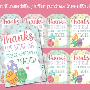 Easter Teacher Tags Printables | Eggcellent Tags | Teacher Appreciation ...