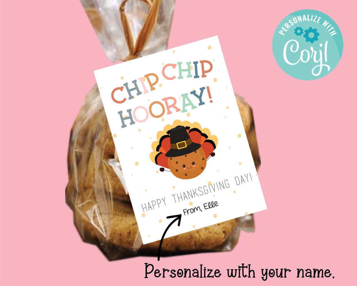 Chip Chip Hooray Editable Gift Tag Thanksgiving Appreciation - Etsy