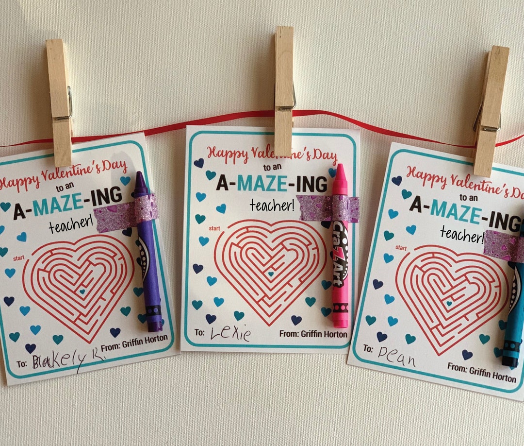 PRINTABLE Valentines for Students to Give to Their Teachers | Maze ...