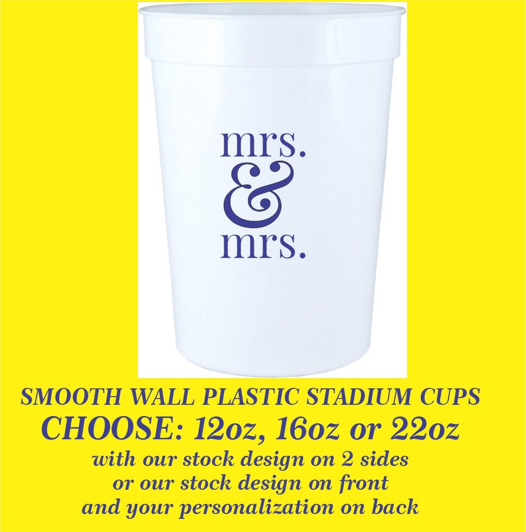 Mrs. & Mrs. Stock Design Smooth Wall Plastic Event Stadium Cups, Can ...