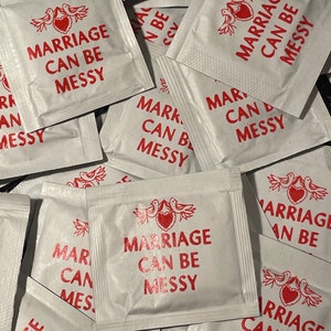 MARRIAGE Can Be MESSY Wet Naps, Keep It Clean! Messy Wedding Events ...