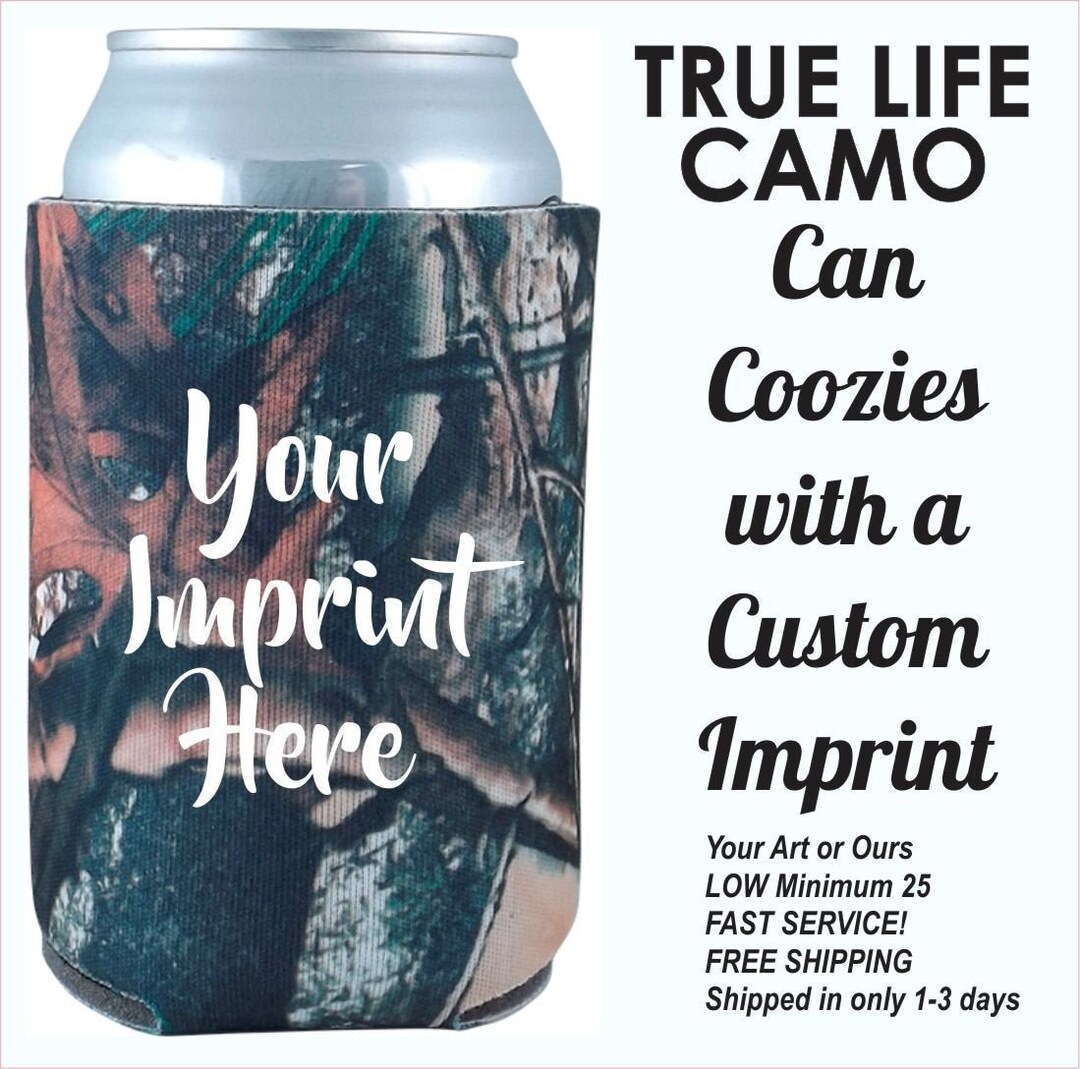 True Life Camo Can Koozies, Insulated Holders W/one Color Imprint, Foam ...