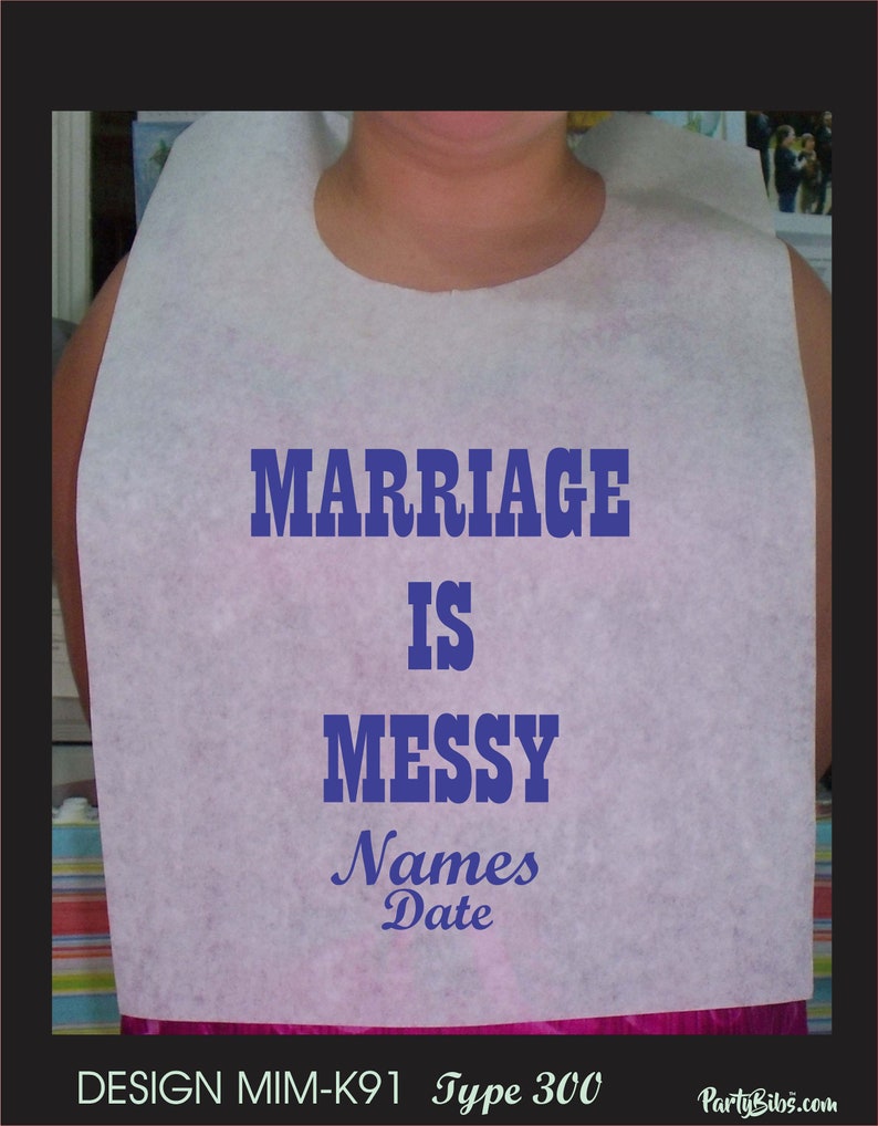 Marriage is Messy Bibs Adult Disposable Party Bibs Weddings - Etsy