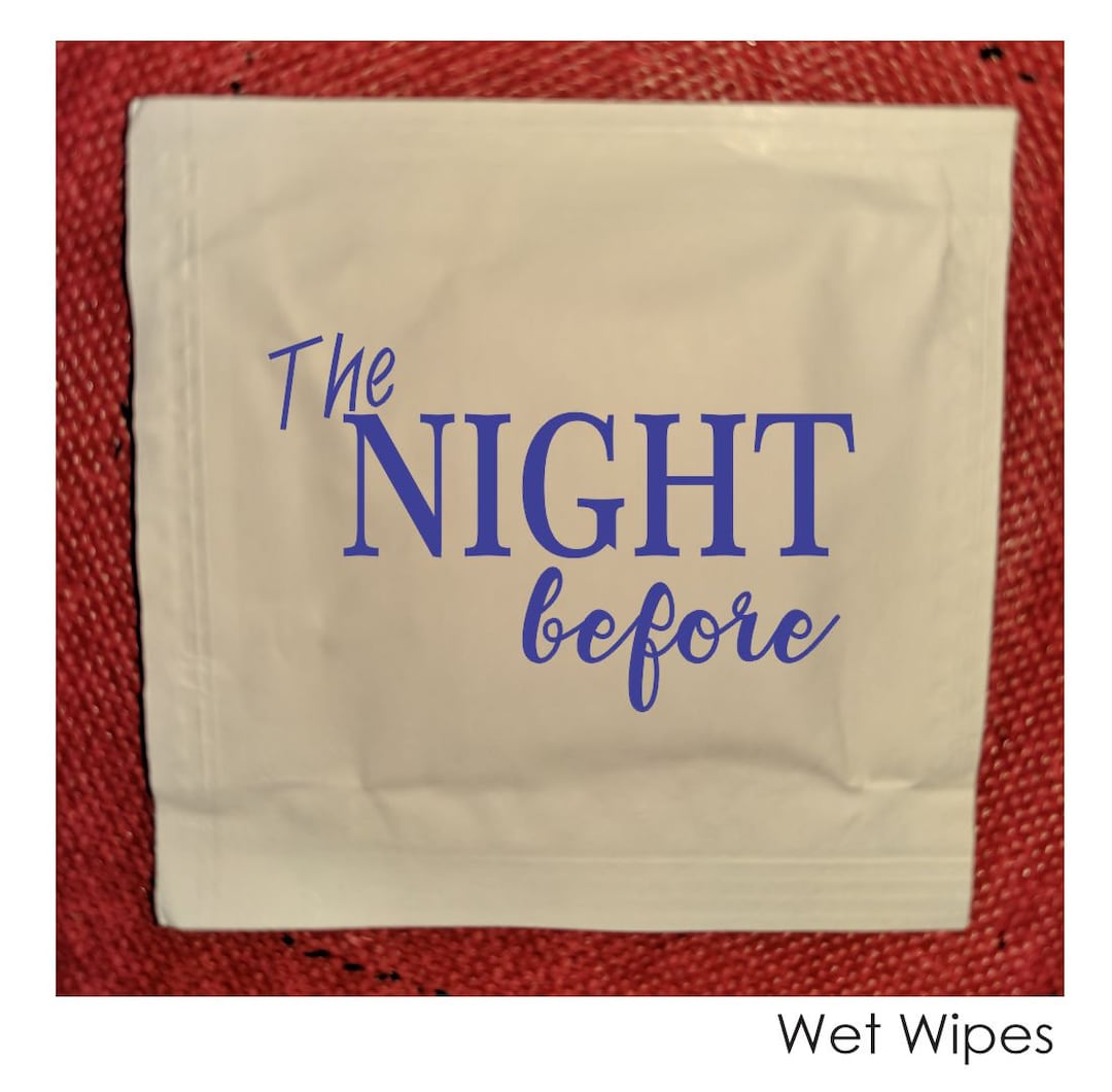 The Night Before Wet Naps, Keep It Clean! Messy Wedding Events Need ...