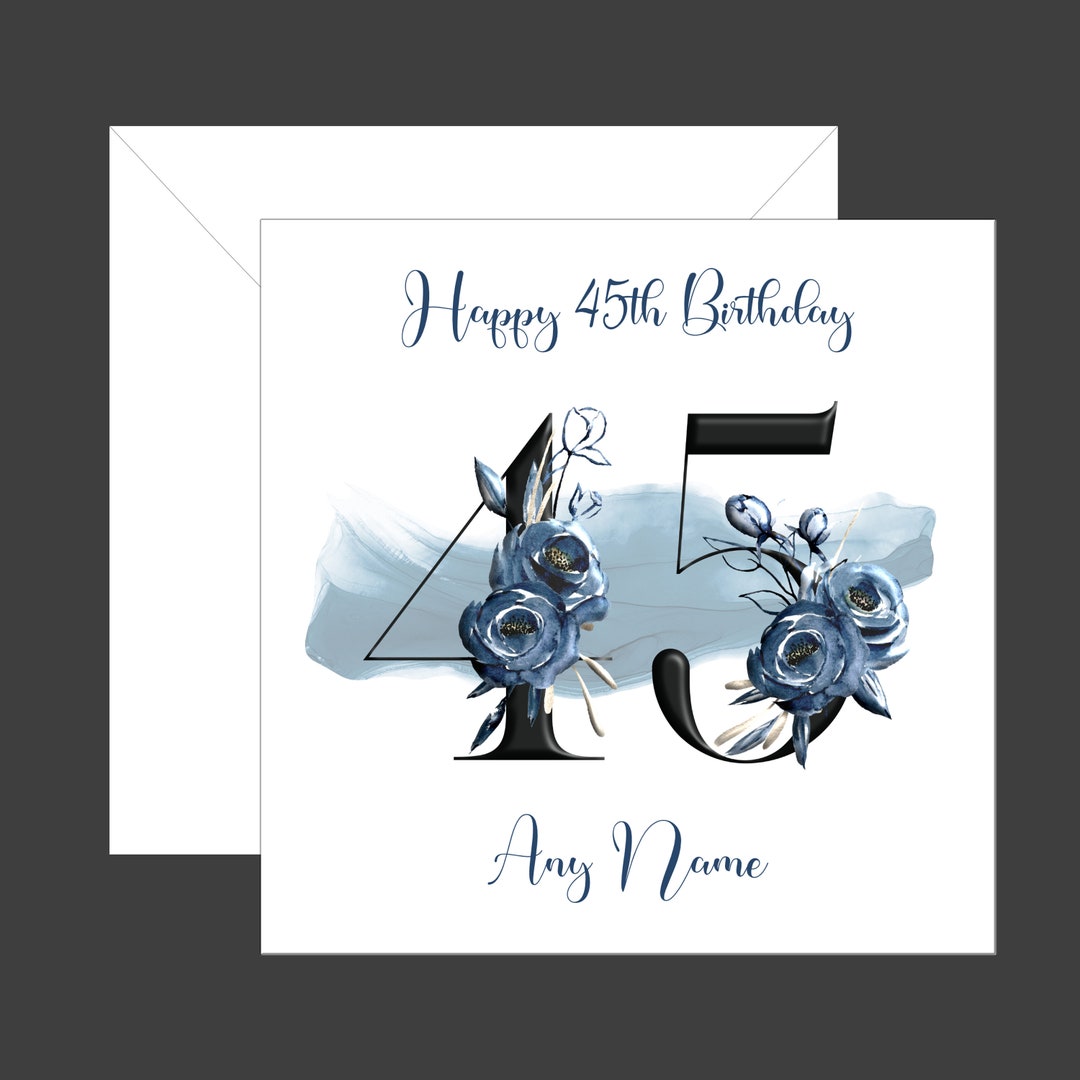 Personalised 45th Happy Birthday Card Milestone Card Son Daughter ...