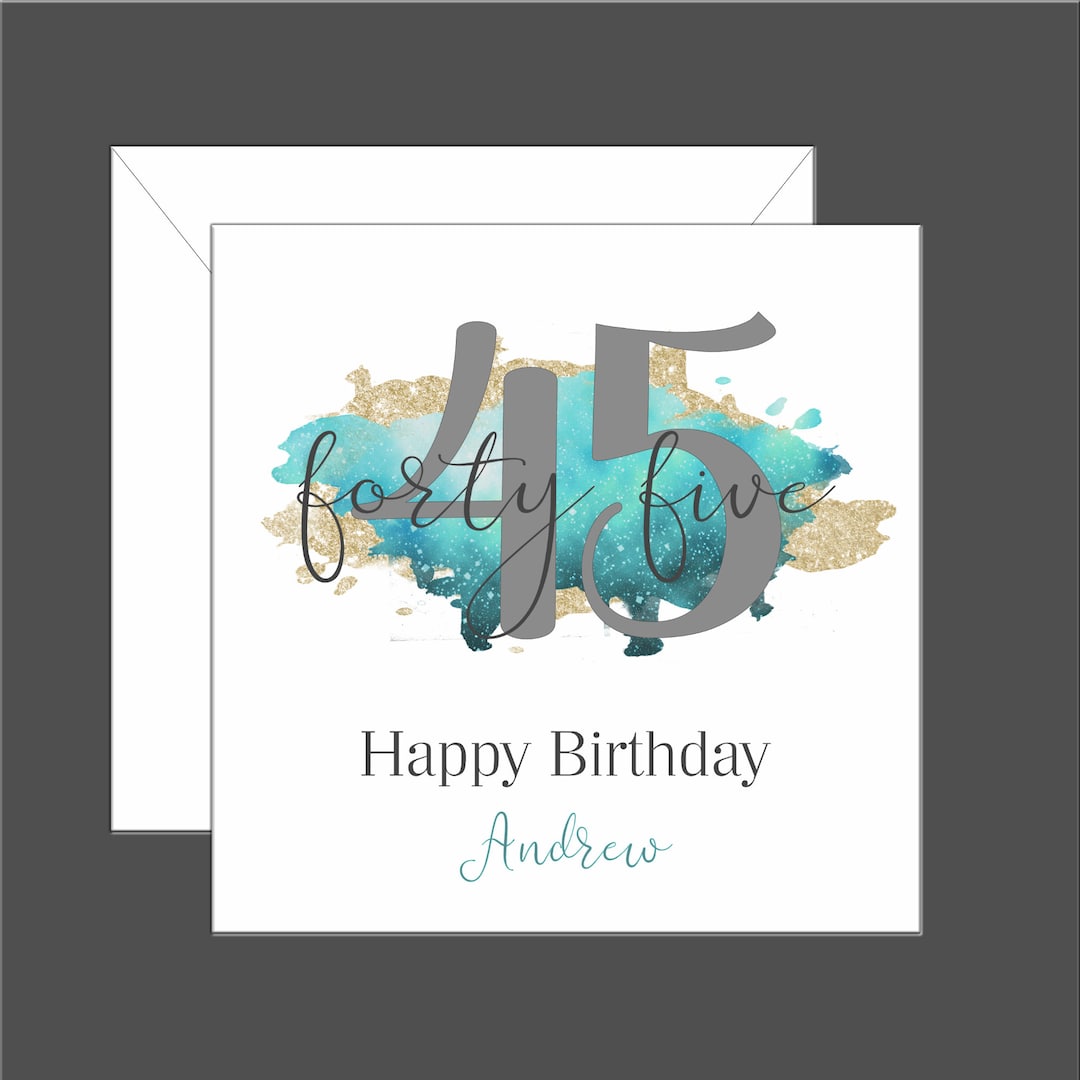 Personalised 45th Birthday Card, Birthday Card, Happy 45th, 45, Forty ...