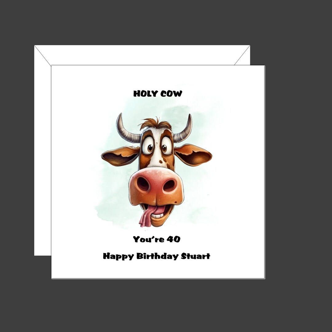 40th Funny Birthday Card, Personalised, Forty, Holy Cow Your 40 - Etsy
