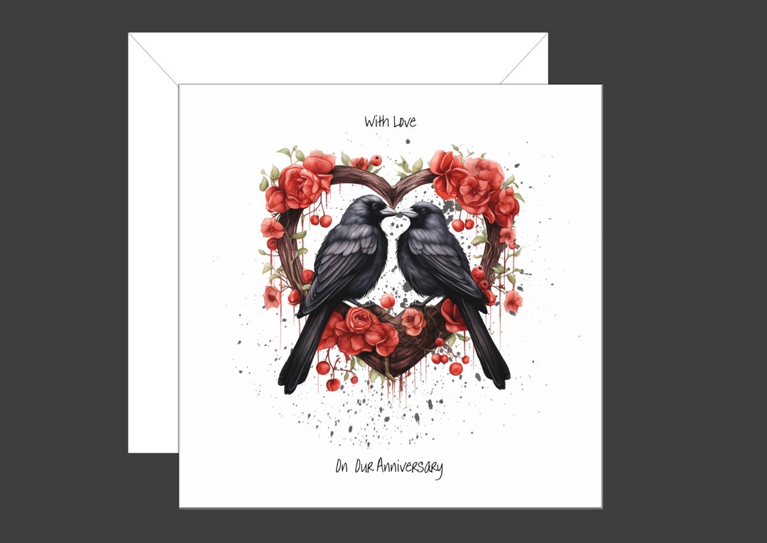 Alternative/gothic Theme Anniversary Card Raven Birds With Heart, With ...