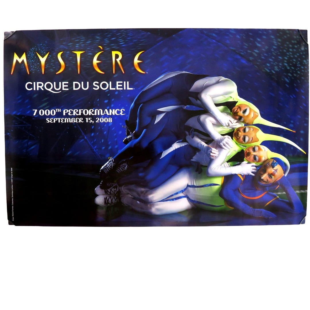Mystère Cirque Du Soleil Poster 7000th Performance September 15 2008 ...