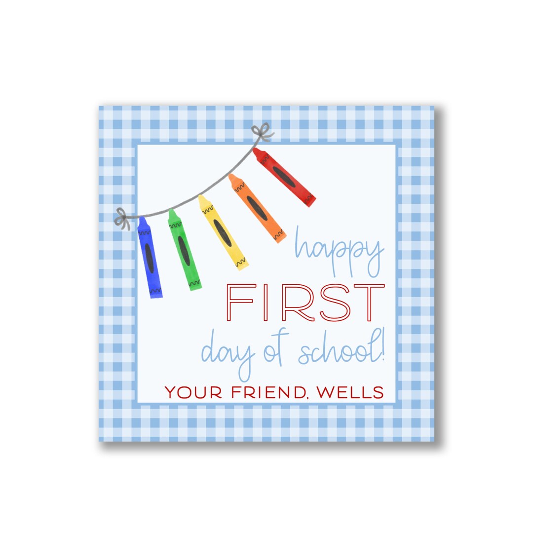 Blue Gingham First Day of School School Crayon Enclosure Card, Gift Tag ...