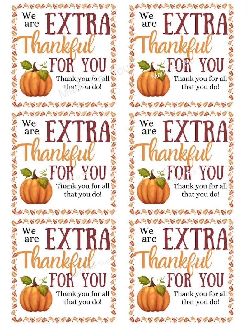 We Are EXTRA Thankful for You, Thanksgiving Treat Tag, Gift Tag ...