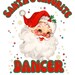 Christmas DANCER PNG Sublimation, Santa's Favorite Dancer, Red ...